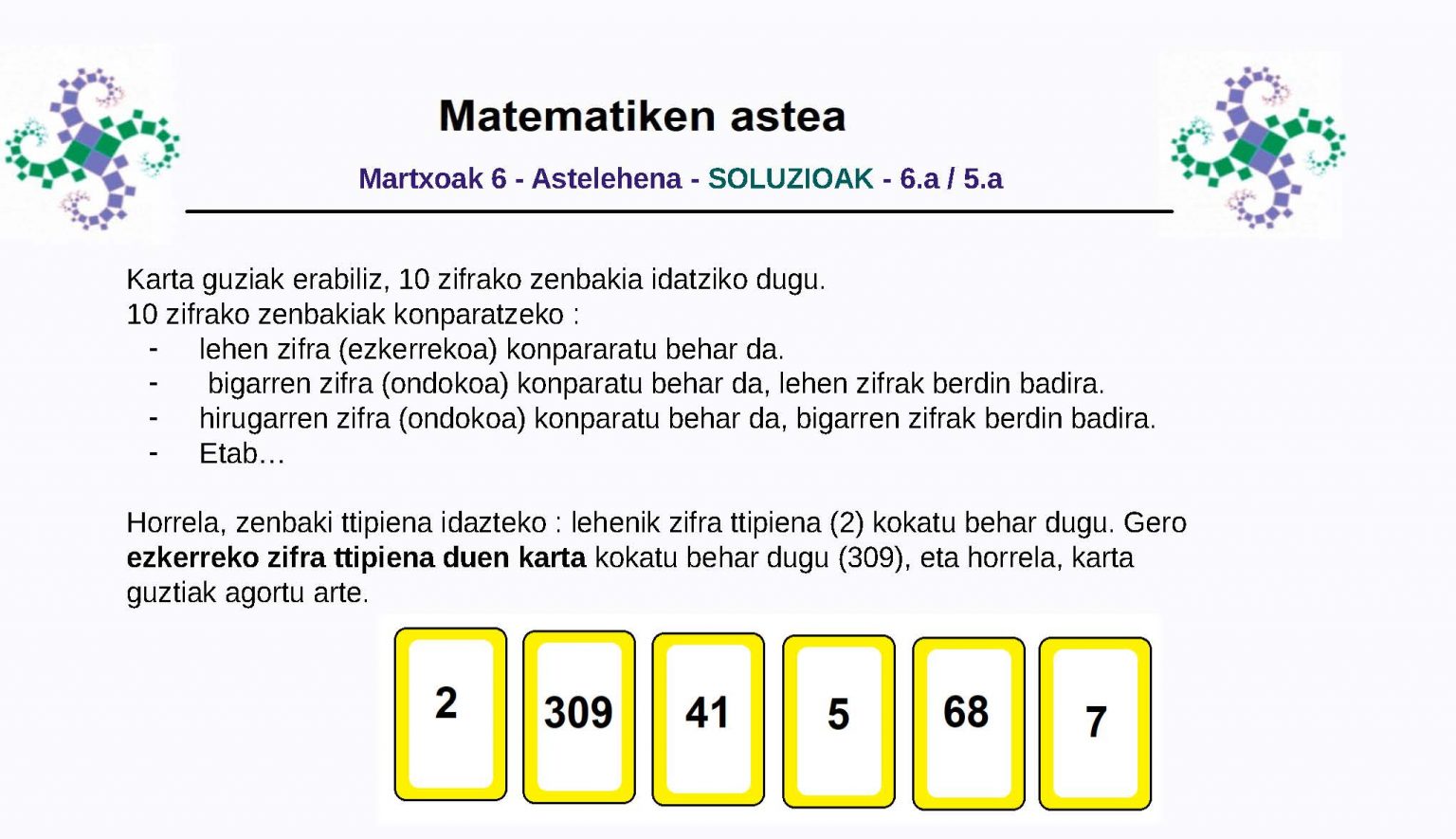 2023ko asmakariak eta soluzioak – 6.a, 5.a - Matematikak euskaraz - Académie de Bordeaux