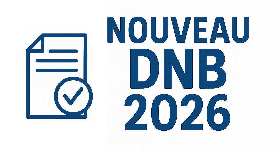 Le nouveau Diplôme National du Brevet (DNB) 2026, calendrier, modalités – Technologie Collège